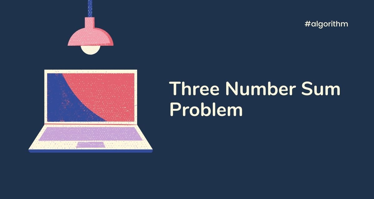 Three Number Sum Problem (Find all triplets with the given sum ... Three Number Sum Problem (Find all triplets with the given sum ...