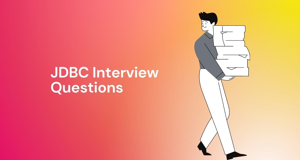 JDBC Interview Questions with Answers | CalliCoder